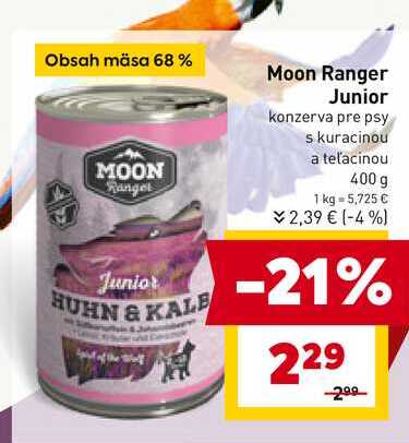 ARCHIV | Moon Ranger Junior konzerva pre psy s kuracinou a teľacinou 400 g v akcii platné do: 8. ...